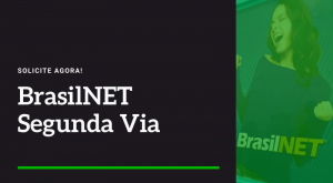 Segunda Via BrasilNET: Solicite AGORA! - Telefone 2 via